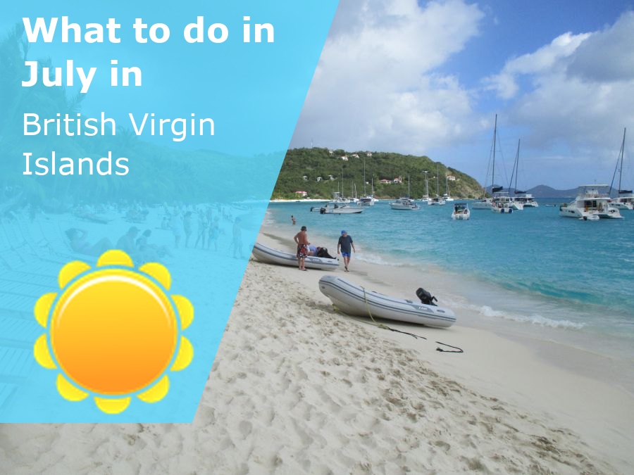 What to do in July in The British Virgin Islands – 2026 – Winter Sun Expert