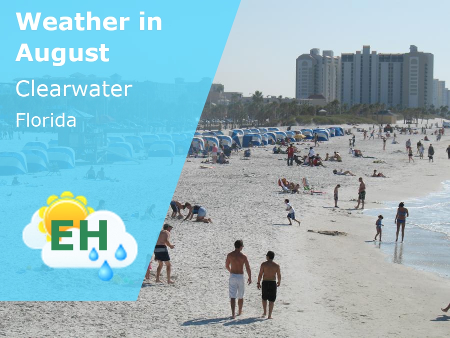 August Weather in Clearwater, Florida – 2026 – Winter Sun Expert