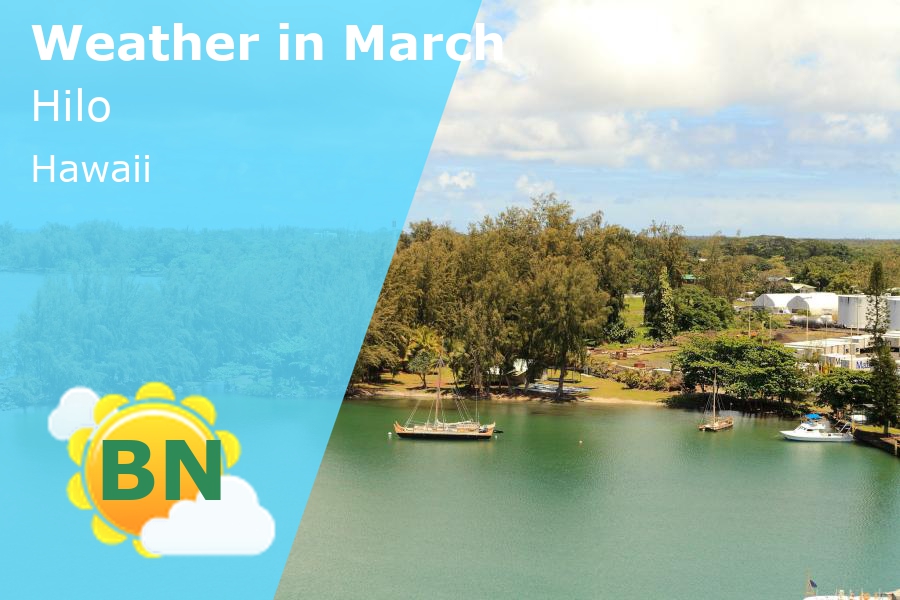 March Weather in Hilo, Hawaii – 2026 – Winter Sun Expert