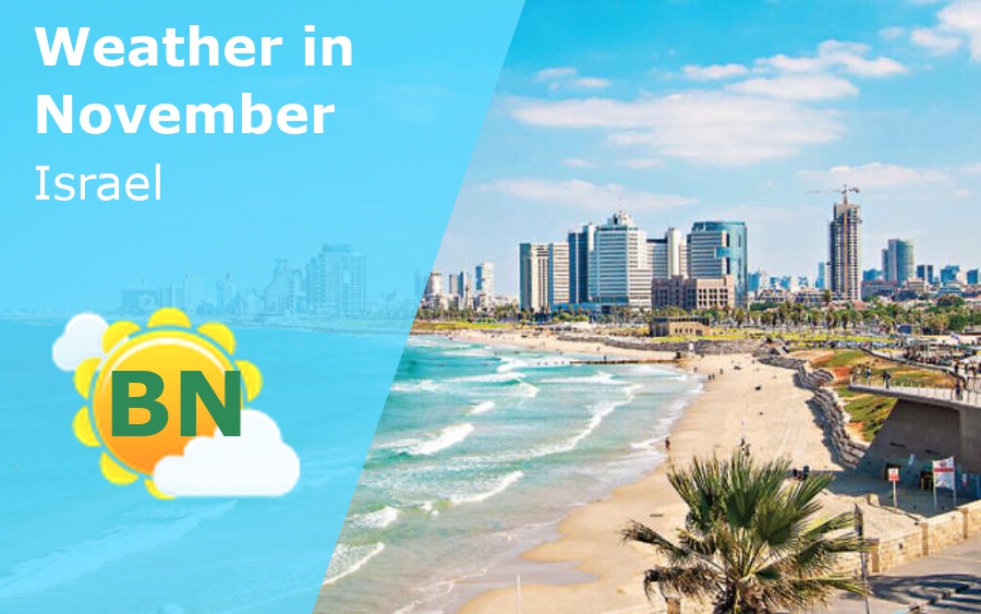 November Weather in Israel – 2025 – Winter Sun Expert