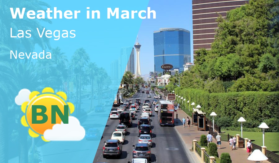 March Weather in Las Vegas, Nevada – 2026 – Winter Sun Expert