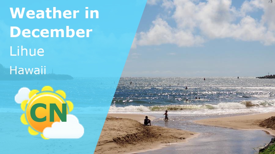 December Weather in Lihue, Hawaii – 2026 – Winter Sun Expert