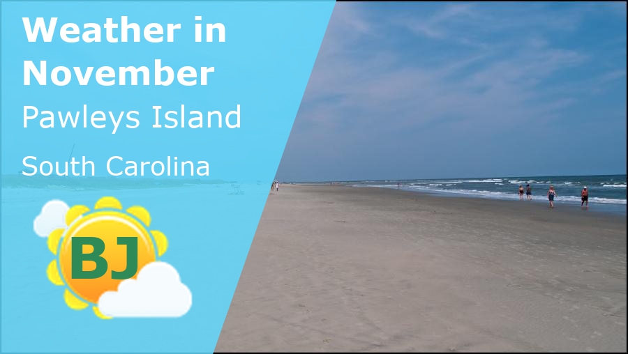 November Weather in Pawleys Island, South Carolina – 2026 – Winter Sun ...
