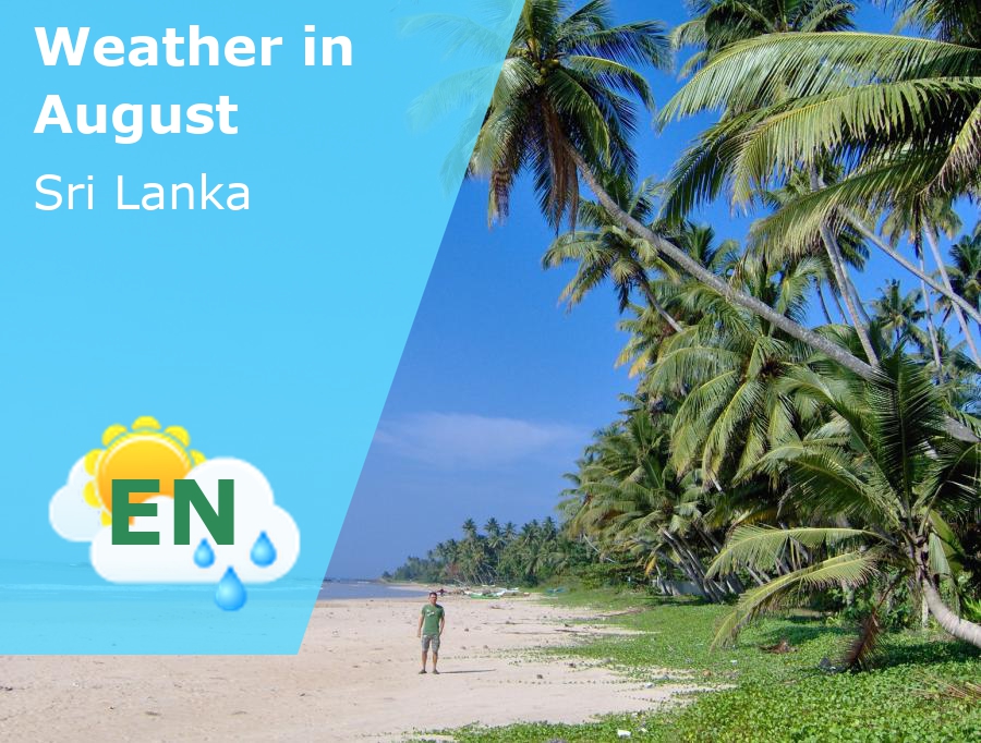August Weather in Sri Lanka – 2026 – Winter Sun Expert