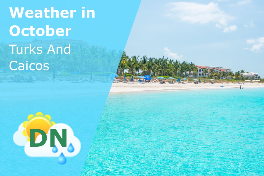 October Weather in Turks And Caicos – 2026 – Winter Sun Expert
